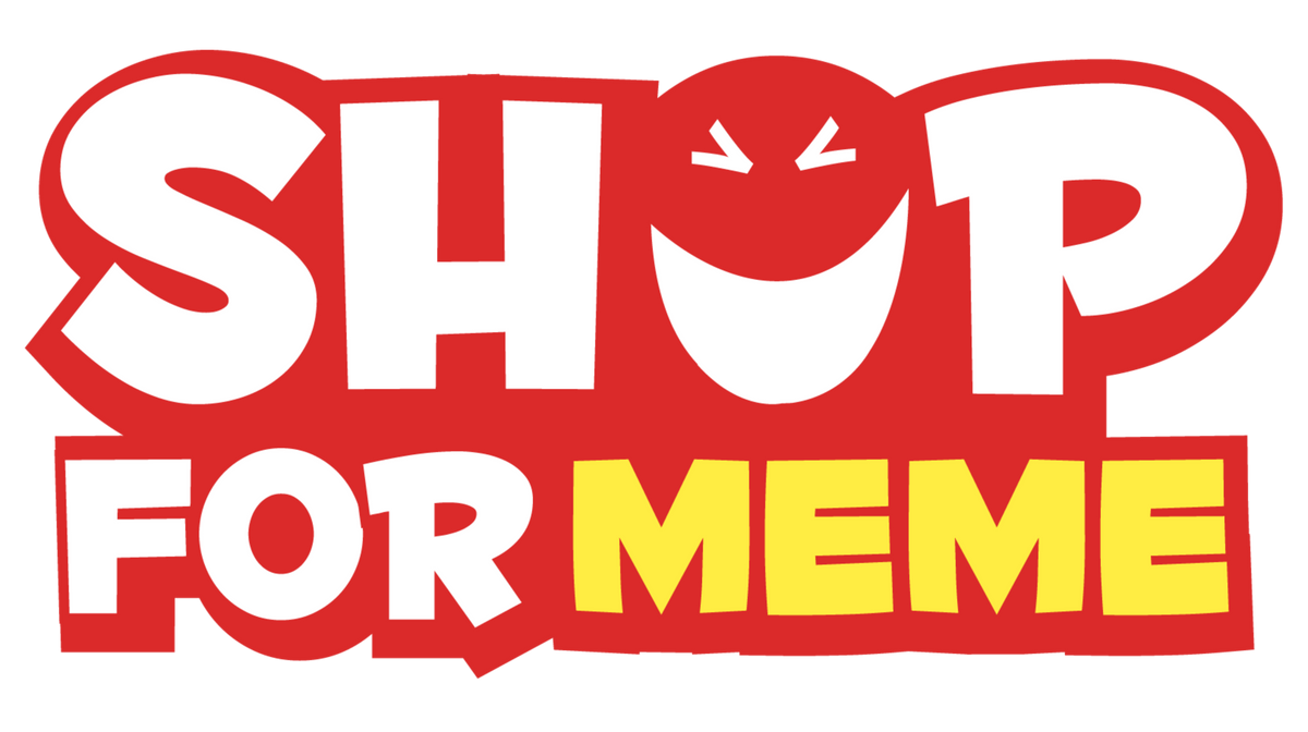 High-Quality Meme Merchandise – ShopForMeme™